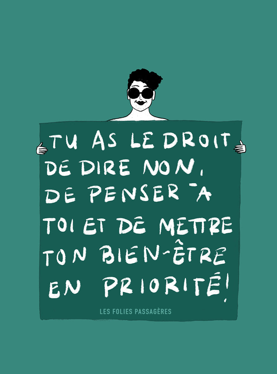 Tu as le droit de dire non – Les folies passagères